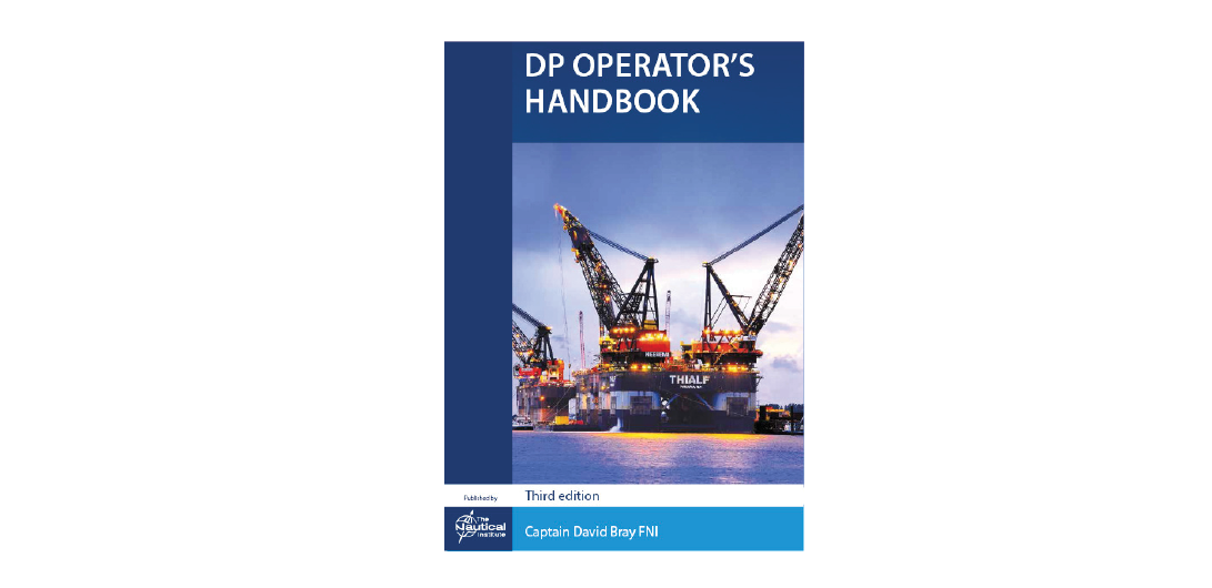 The Nautical Institute launches DP Operator’s Handbook: Third edition