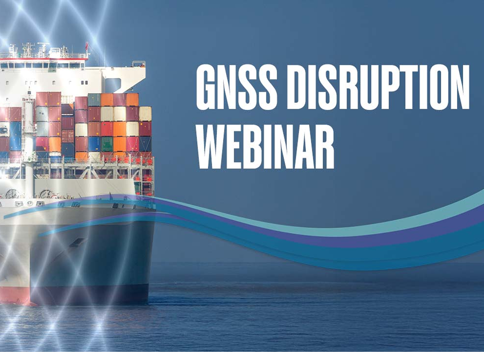 GNSS disruption webinar