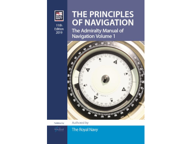 The Admiralty Manual of Navigation Vol 1: Principles of Navigation