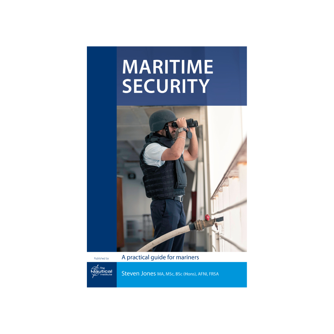 Maritime Security - A Practical Guide for Mariners