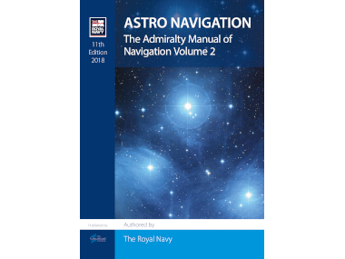 The Admiralty Manual of Navigation Vol 2: Astro Navigation