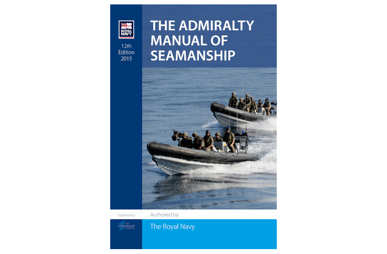 The Admiralty Manual of Navigation Vol 1: Principles of Navigation